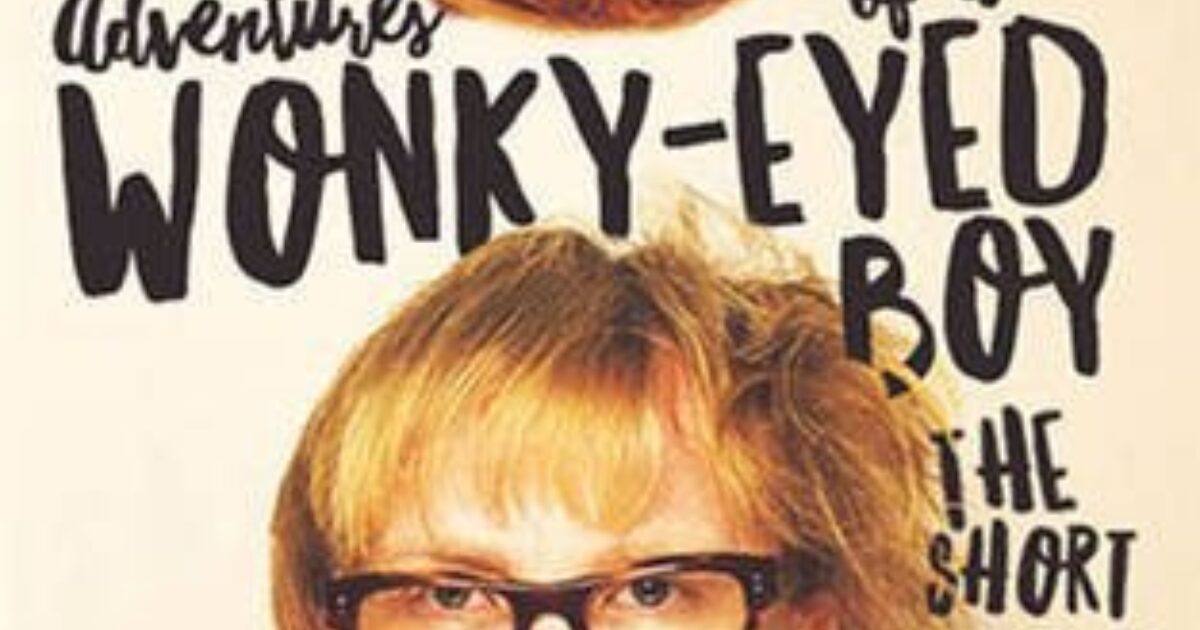 Adventures of a Wonky-Eyed Boy - by Jason Byrne :: Greene & Heaton