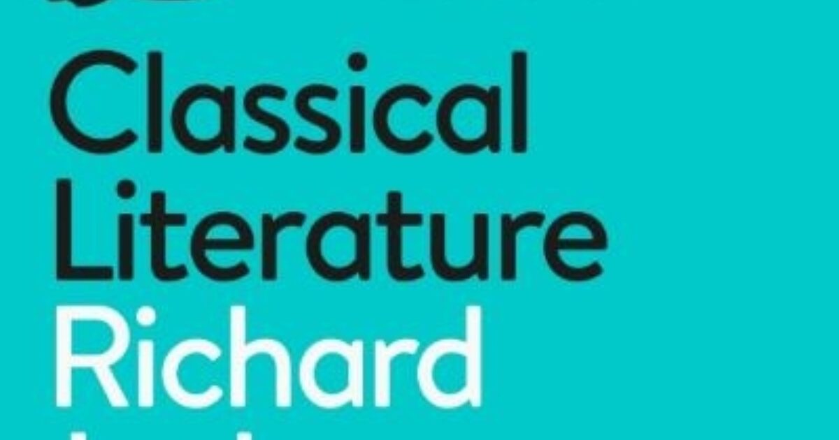 Classical Literature - by Richard Jenkyns :: Greene & Heaton