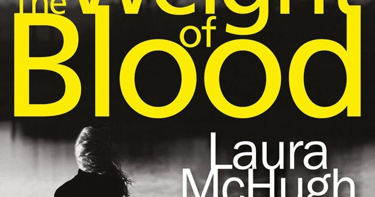 The Weight of Blood - by Laura McHugh :: Greene & Heaton
